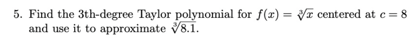 Solved Find the 3th-degree Taylor polynomial for f(x)=x3 | Chegg.com