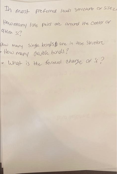 Solved In most preferred leurs Structure of Sisear How many | Chegg.com