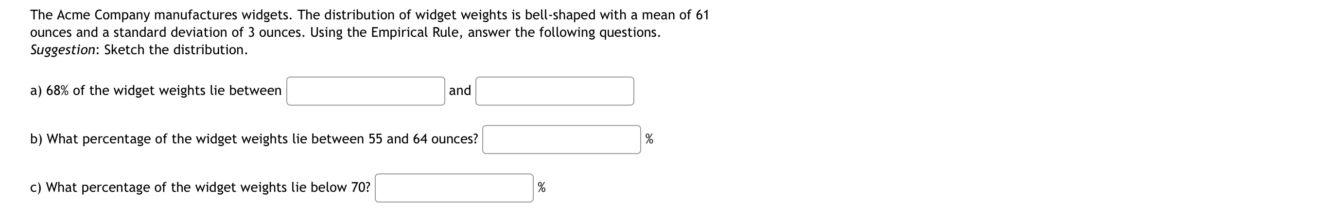 Solved The Acme Company manufactures widgets. The | Chegg.com