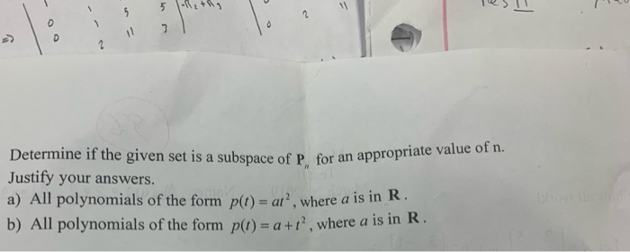 Solved Subspace of P for an appropriate value of n. | Chegg.com