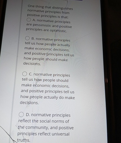 Solved One thing that distingulshes normative principles | Chegg.com
