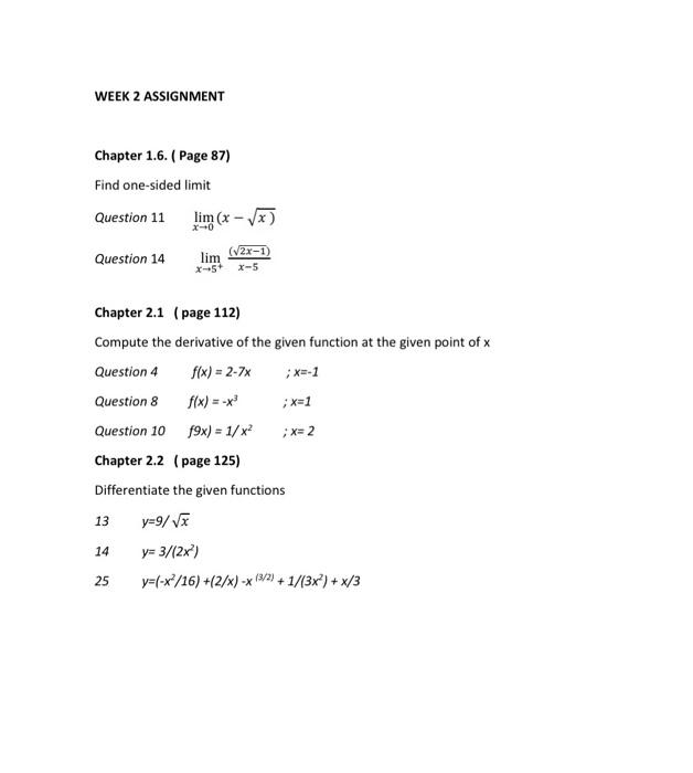 Solved Find one-sided limit Question 11limx→0(x−x) Question | Chegg.com