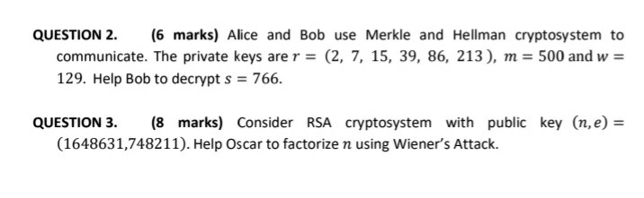 QUESTION 2. (6 marks) Alice and Bob use Merkle and | Chegg.com