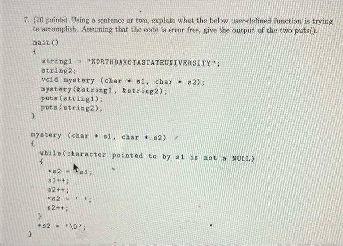 Solved 7. (10 points) Using a sentence or two, explain what | Chegg.com