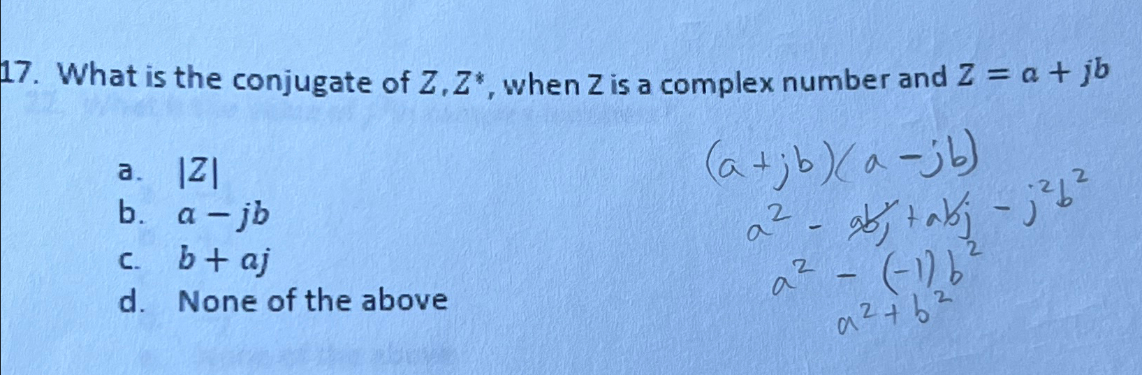 Solved What is the conjugate of Z,Z**, ﻿when Z ﻿is a complex | Chegg.com