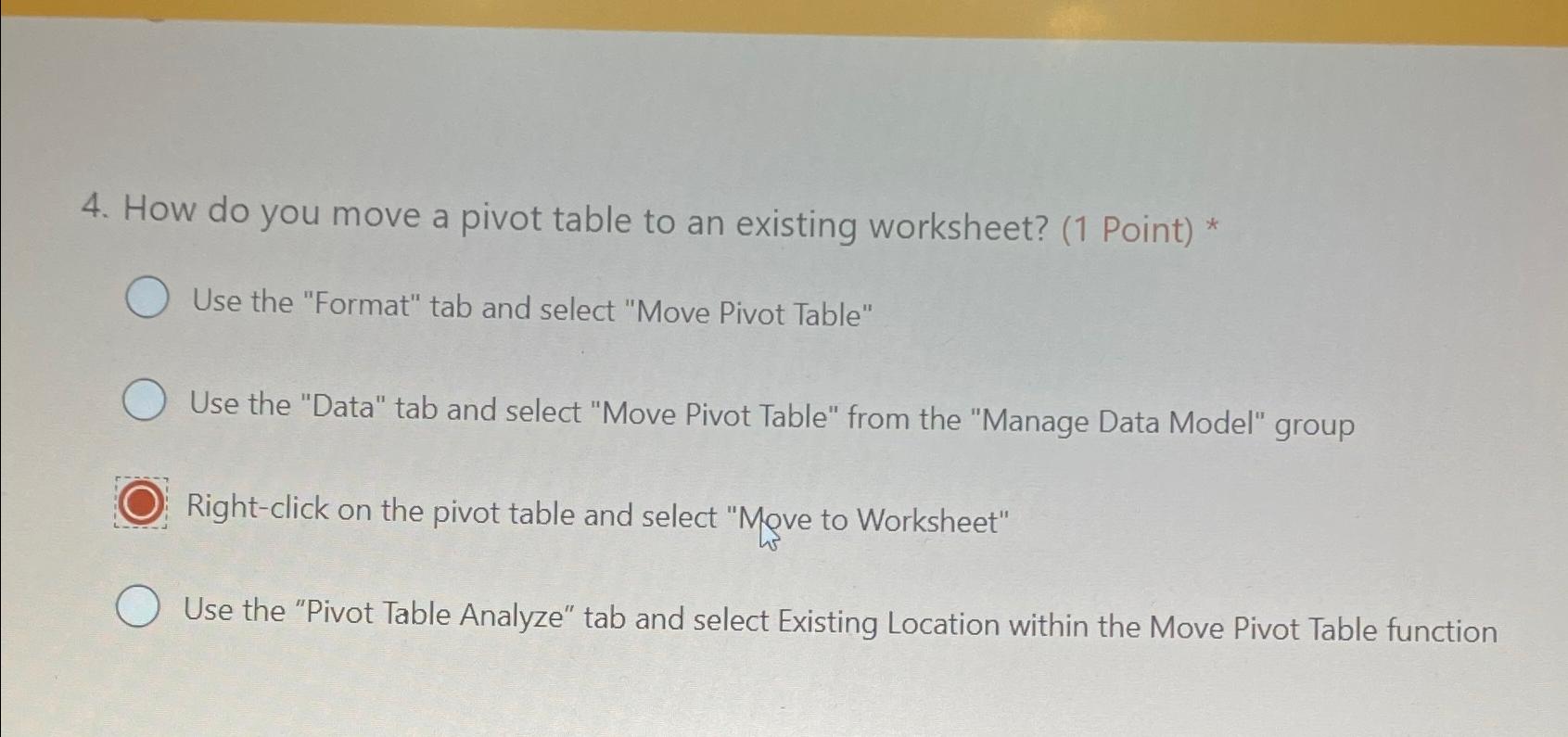 Solved How do you move a pivot table to an existing | Chegg.com