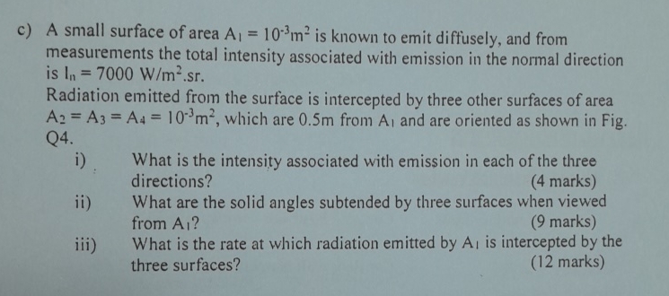 Solved c) ﻿A small surface of area A1=10-3m2 ﻿is known to | Chegg.com