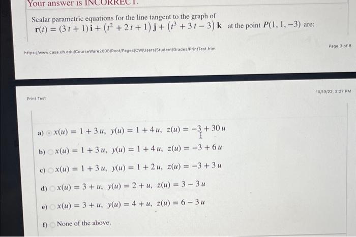 Solved Scalar parametric equations for the line tangent to | Chegg.com