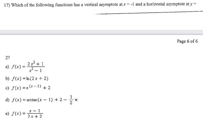 Solved 17) Which of the following functions has a vertical | Chegg.com