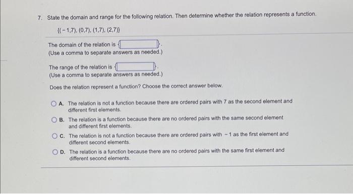 Solved 7. State the domain and range for the following | Chegg.com