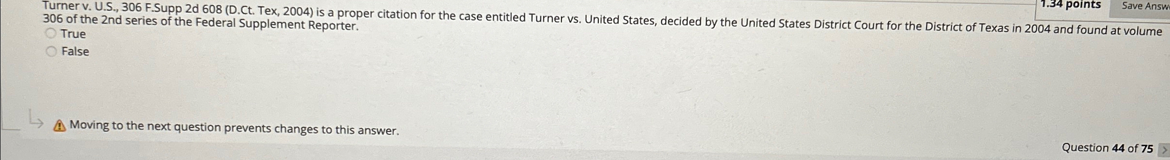 Solved Turner v. ﻿U.S., 306 ﻿F.Supp 2d 608 (D.Ct. ﻿Tex, | Chegg.com