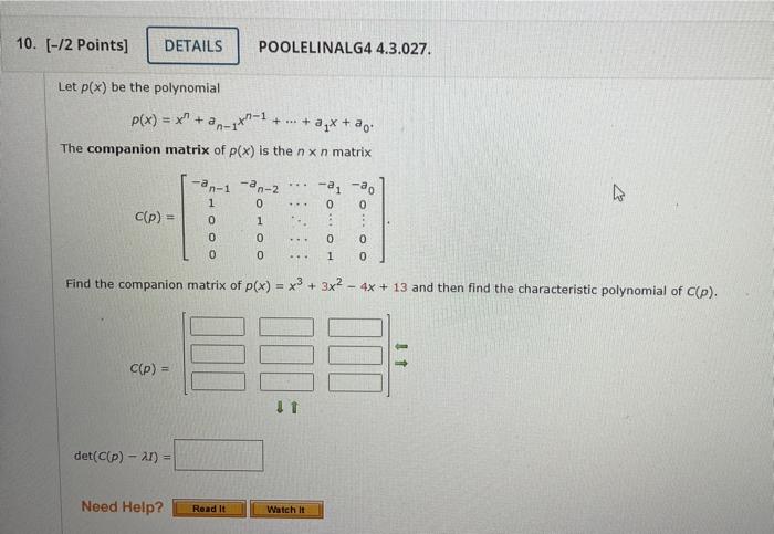 Let p(x) be the polynomial p(x)=xn+an−1xn−1+⋯+a1x+a0 | Chegg.com