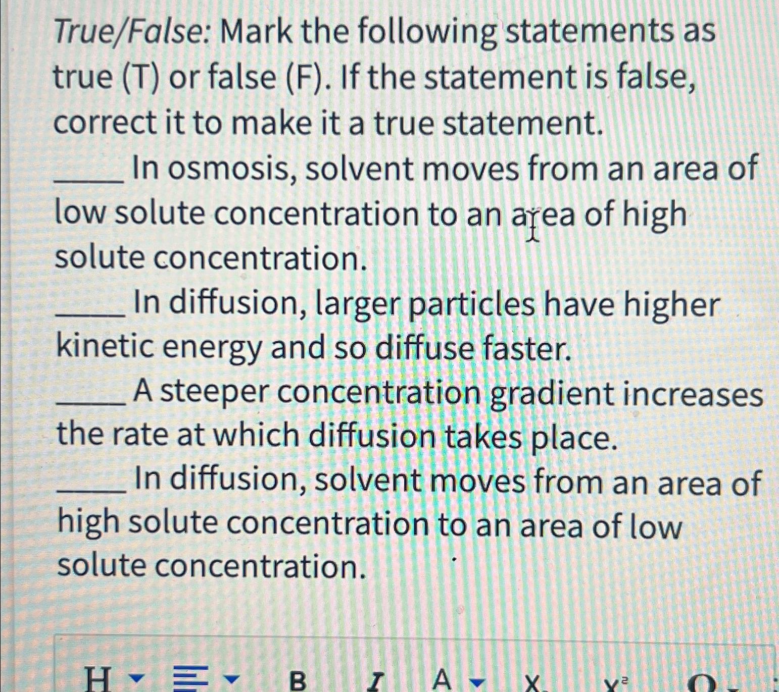 Solved True/False: Mark the following statements as true (T) | Chegg.com