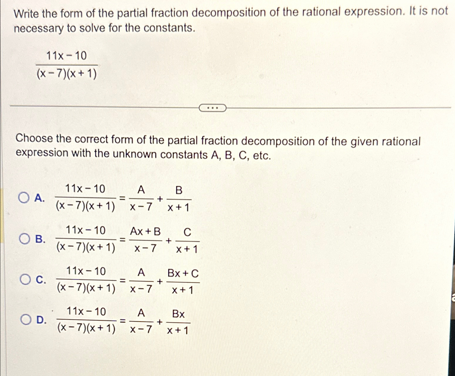 Solved Write the form of the partial fraction decomposition | Chegg.com