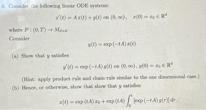 Solved 6. Consider the following linear ODE systems: | Chegg.com