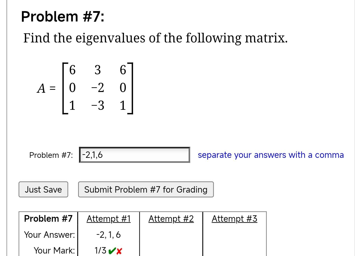 Solved Problem \#7: Find the eigenvalues of the following | Chegg.com
