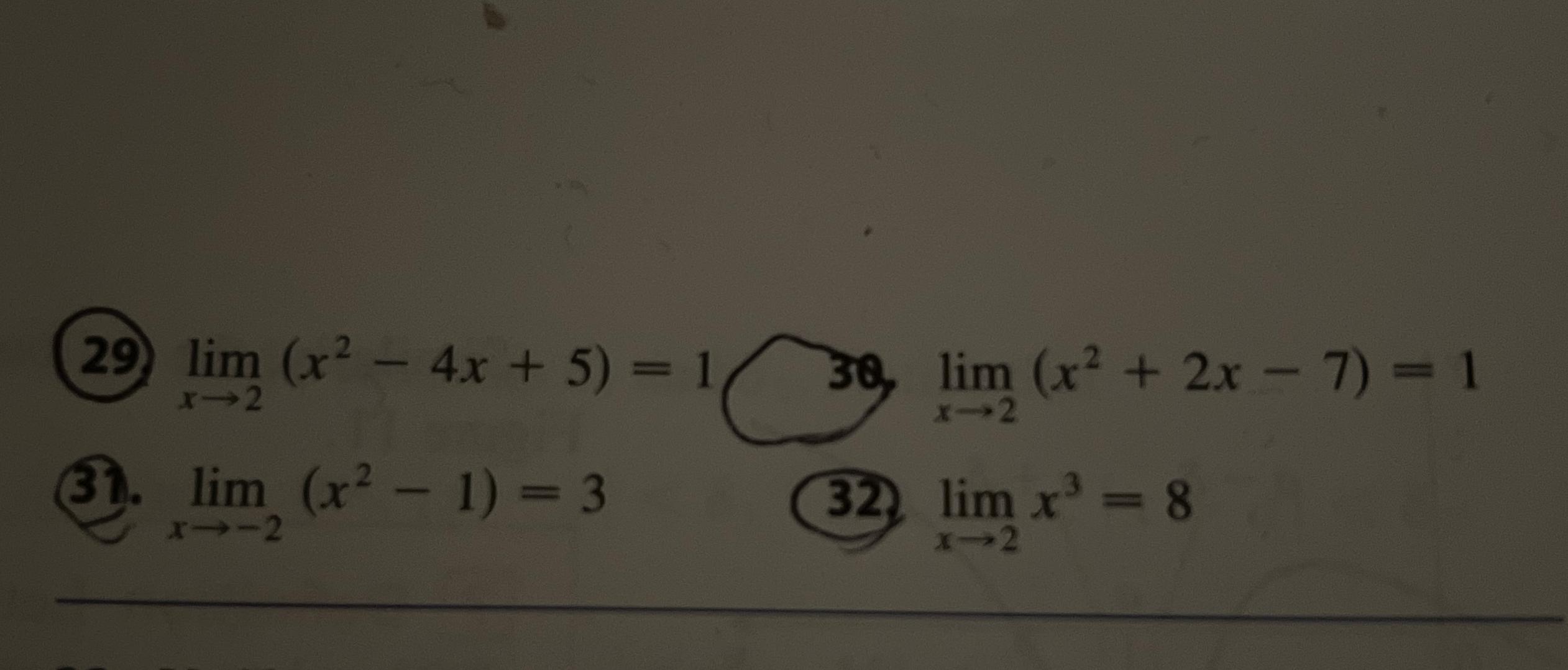 Solved (29) limx→2(x2-4x+5)=1 limx→2(x2+2x-7)=1(37. limx→-2( | Chegg.com