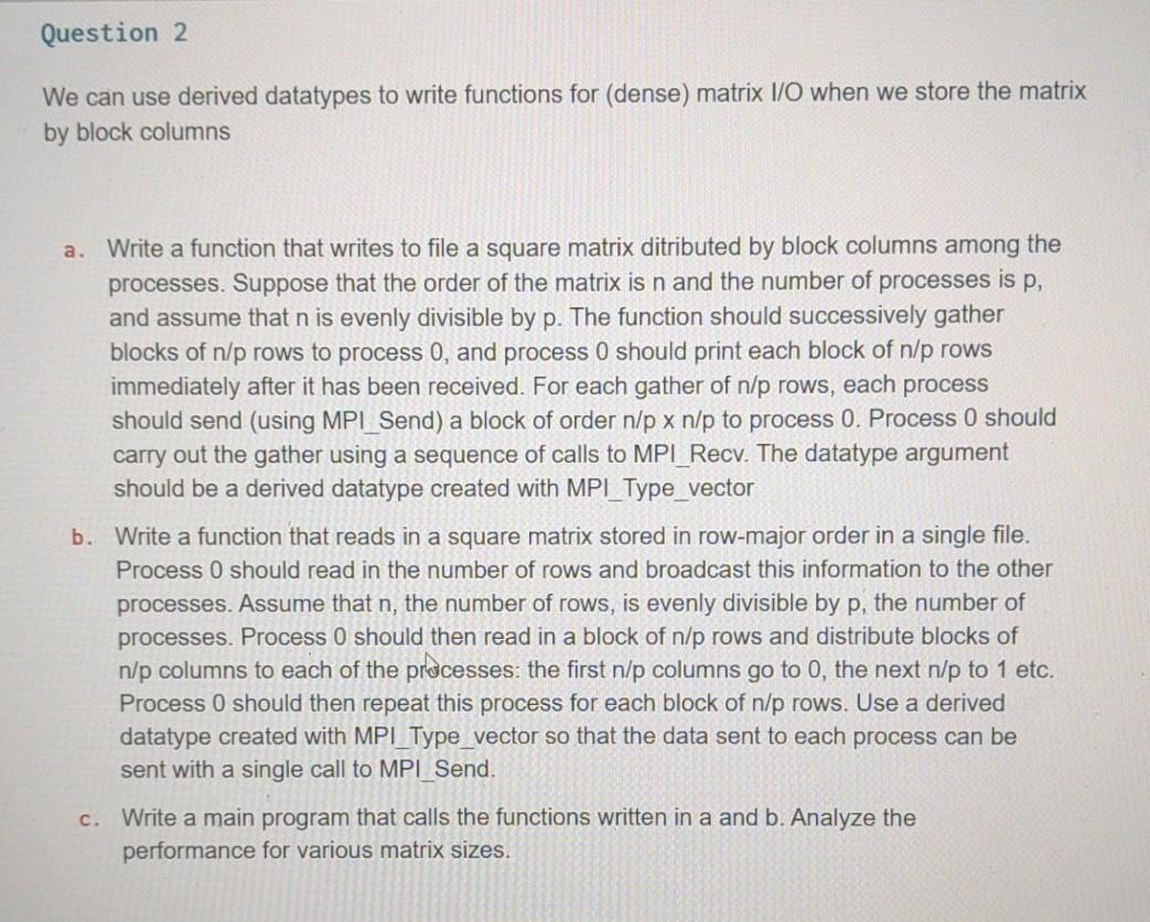 Solved Question 2 We can use derived datatypes to write | Chegg.com