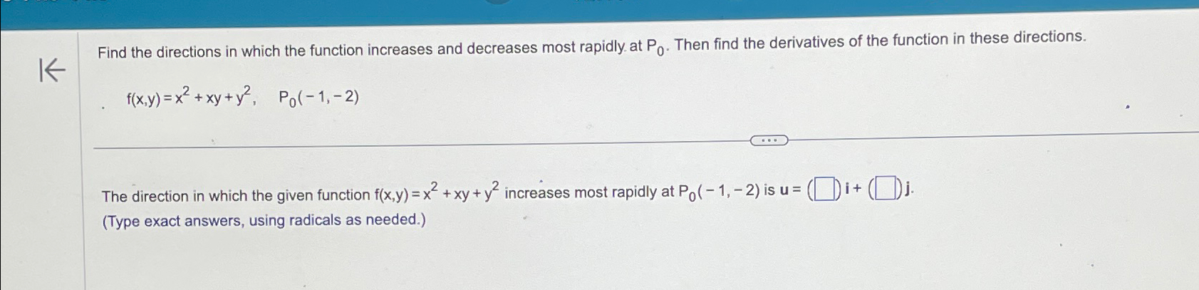 Solved Find the directions in which the function increases | Chegg.com