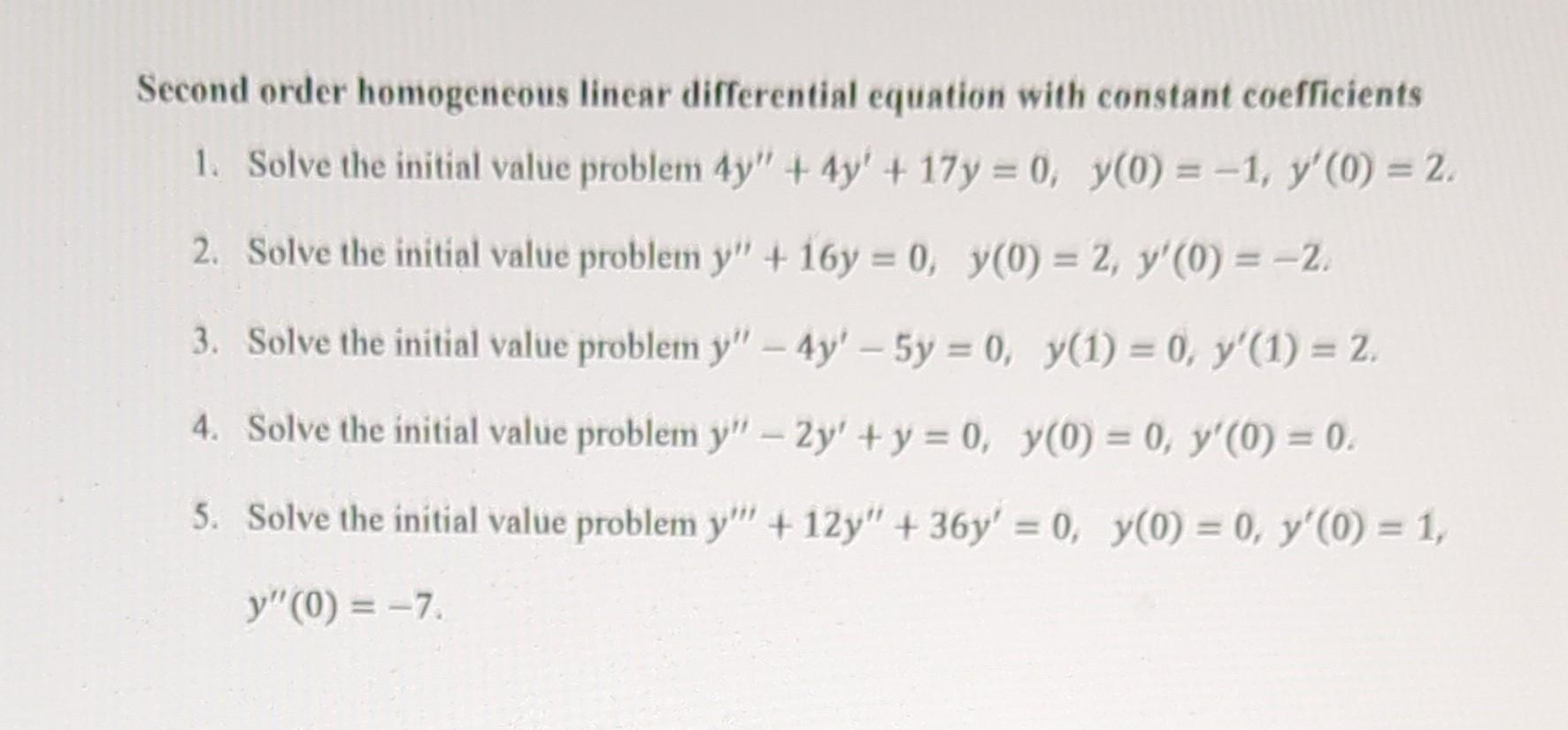 Solved Second order homogeneous linear differential equation | Chegg.com
