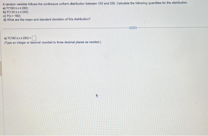 Solved A random variable folows the continuous uniform | Chegg.com