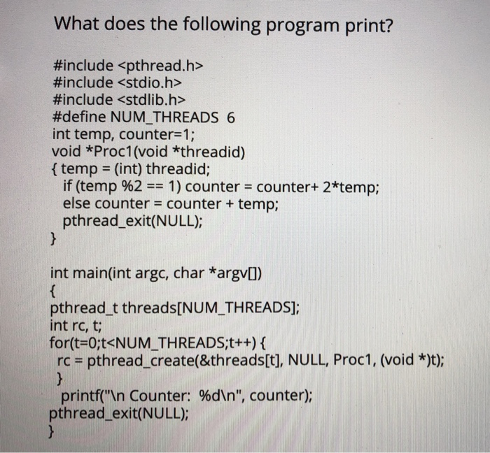 Solved What does the following program print? #include | Chegg.com