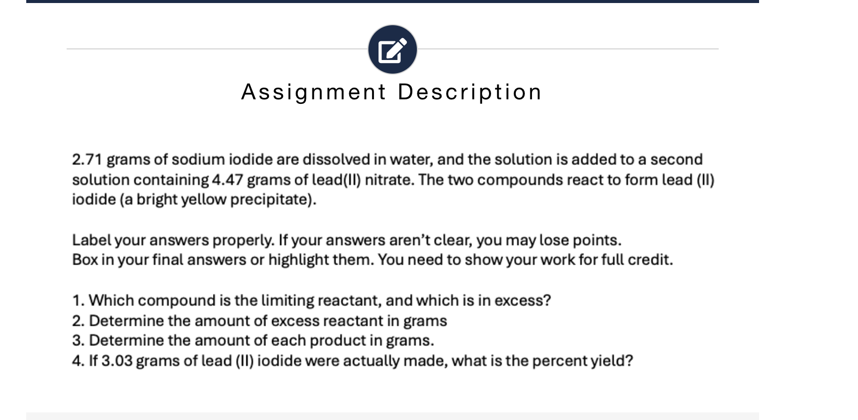 Solved Assignment Description 2.71 ﻿grams of sodium iodide | Chegg.com