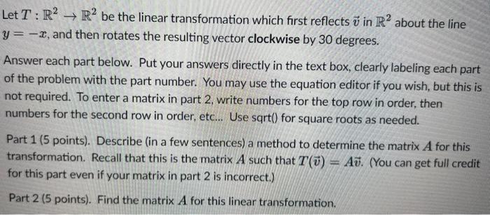Solved Let T:R2→R2 be the linear transformation which first | Chegg.com