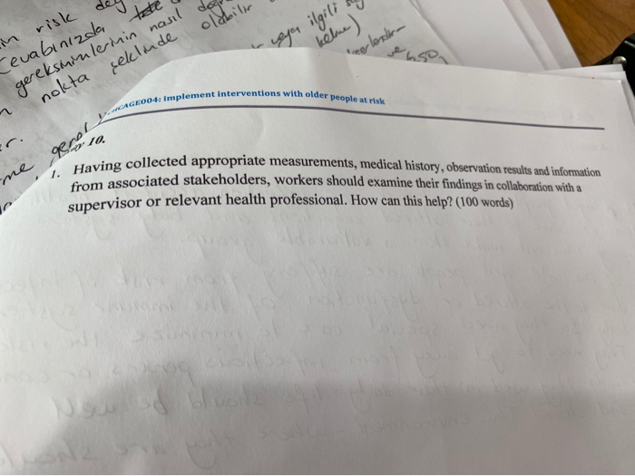 Solved CNCAGE004: implement interventions with older people | Chegg.com
