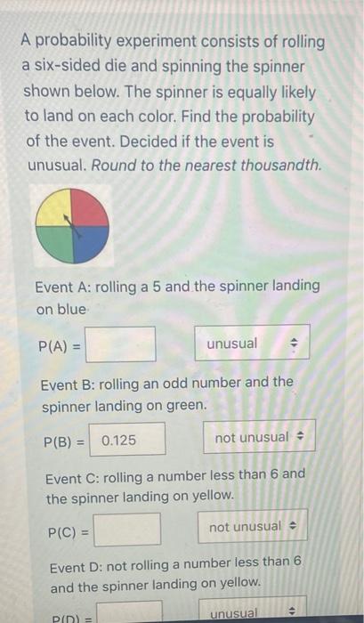 Solved A probability experiment consists of rolling a | Chegg.com