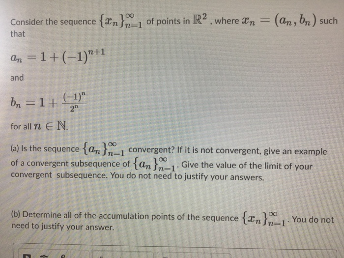 Solved Consider the sequence {{n}n-1 of points in R2, where | Chegg.com