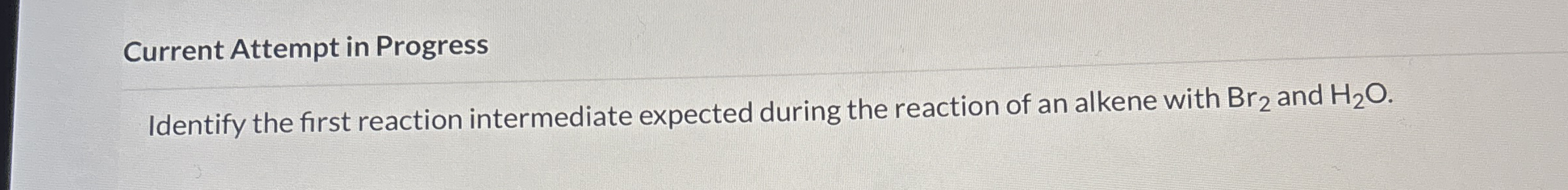 Solved Current Attempt in ProgressIdentify the first | Chegg.com