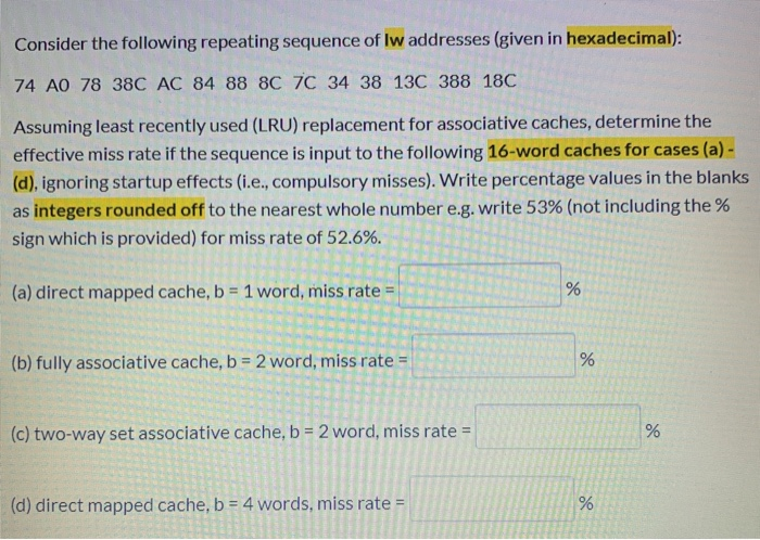 Solved Consider the following repeating sequence of lw | Chegg.com