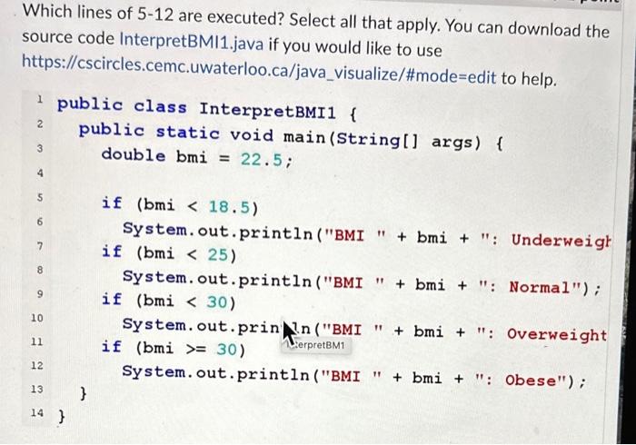 Solved Which lines of 5-12 are executed? Select all that | Chegg.com