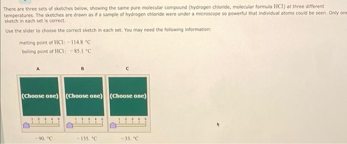 Solved melting point of HCl:−114.8∘C boiling point of | Chegg.com