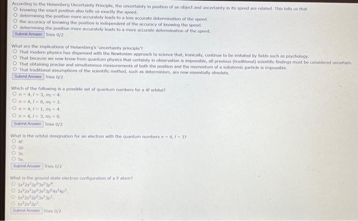 Solved According to the Heisenbery Uncertainty Principle, | Chegg.com