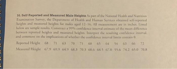Solved 16. Self-Reported and Measured Male Heights As part | Chegg.com