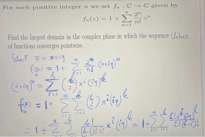 Solved For each positive integer n we set fn:C→C given by | Chegg.com
