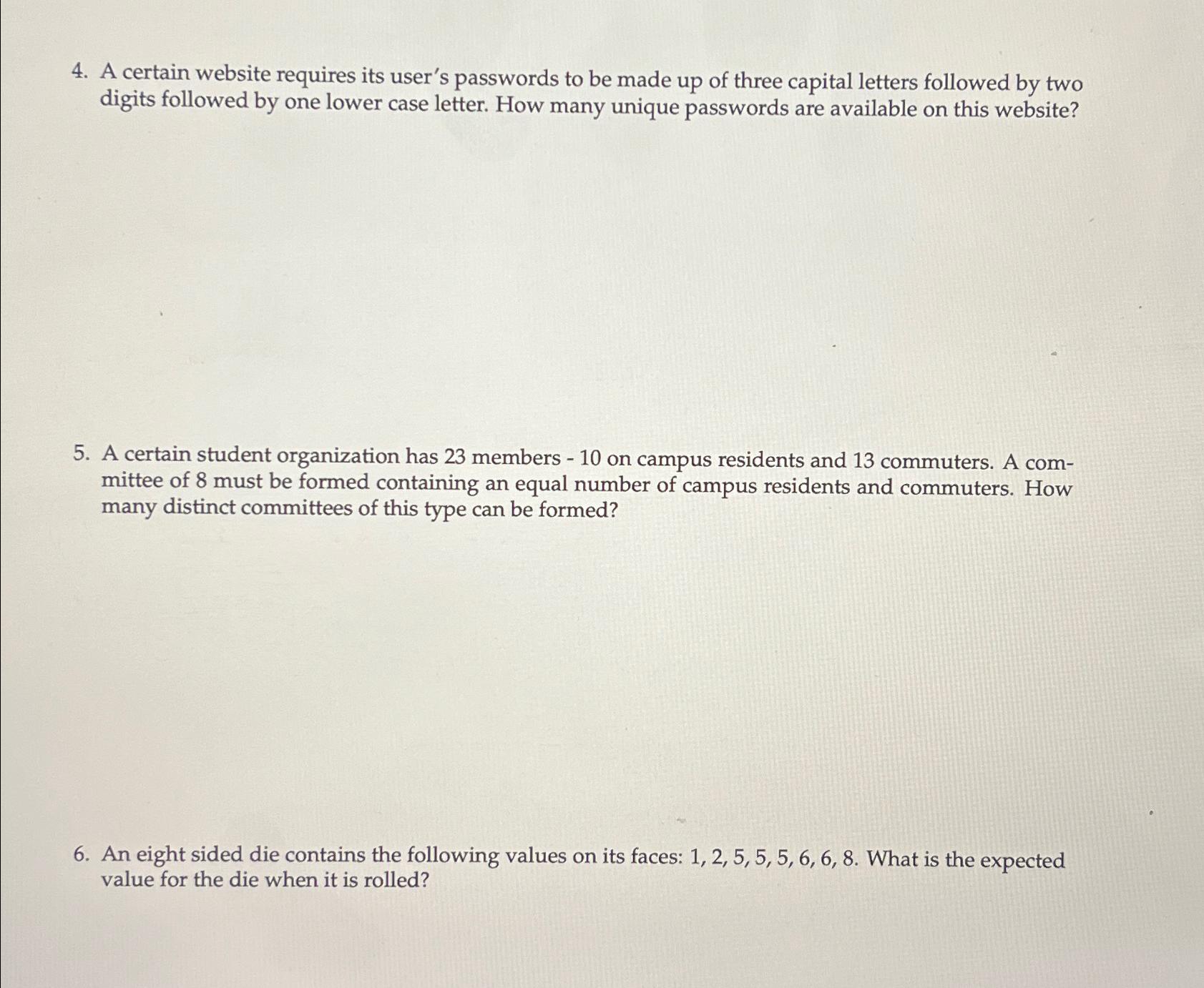 Solved A certain website requires its user's passwords to be | Chegg.com