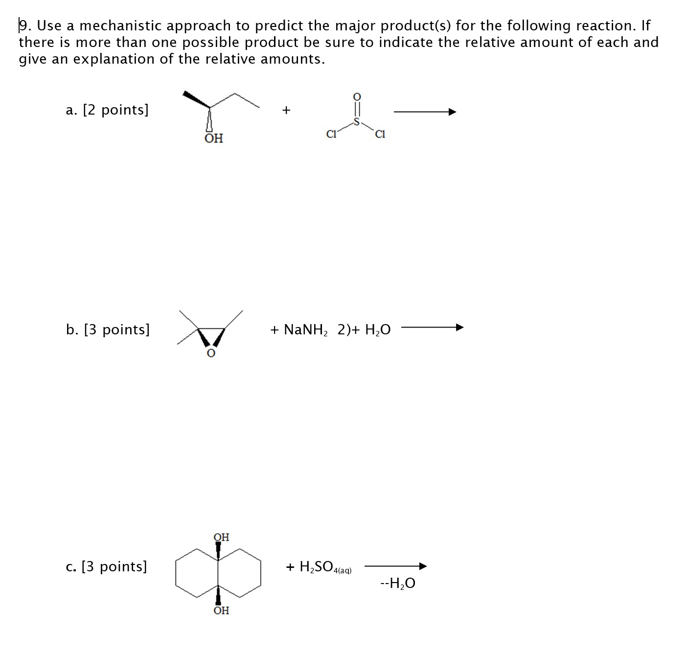 Use a mechanistic approach to ﻿predict the major | Chegg.com