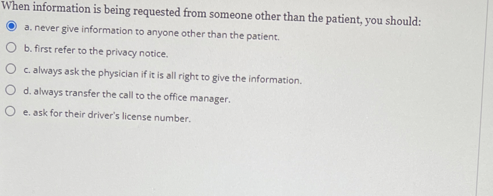 Solved When information is being requested from someone | Chegg.com
