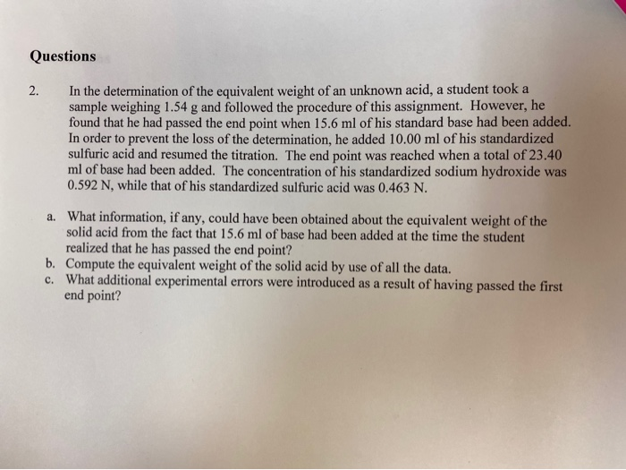 Solved Questions 2. In the determination of the equivalent | Chegg.com