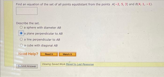 Solved Find an equation of the set of all points equidistant | Chegg.com