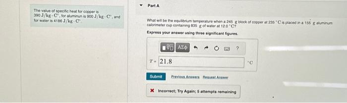 Solved The value of specific heat tor copper is 390 J/kg⋅C−, | Chegg.com