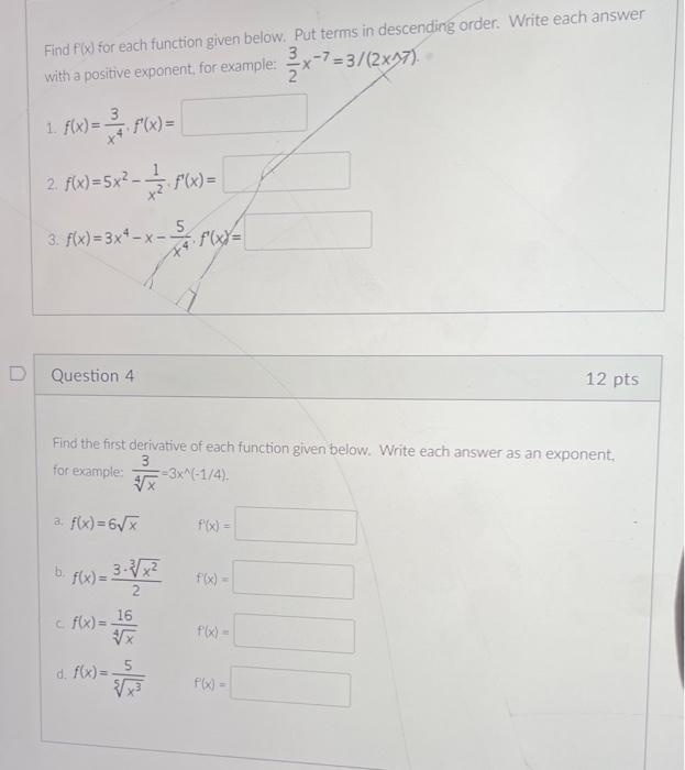 Solved Find f(x) for each function given below. Put terms in | Chegg.com