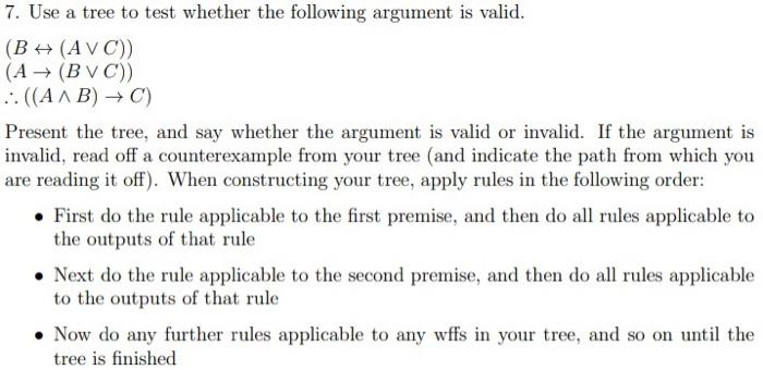 7. Use a tree to test whether the following argument | Chegg.com
