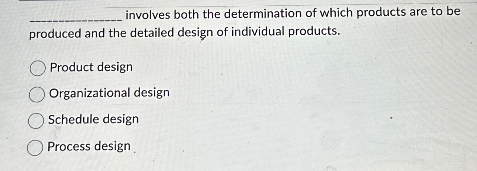 Solved involves both the determination of which products are | Chegg.com
