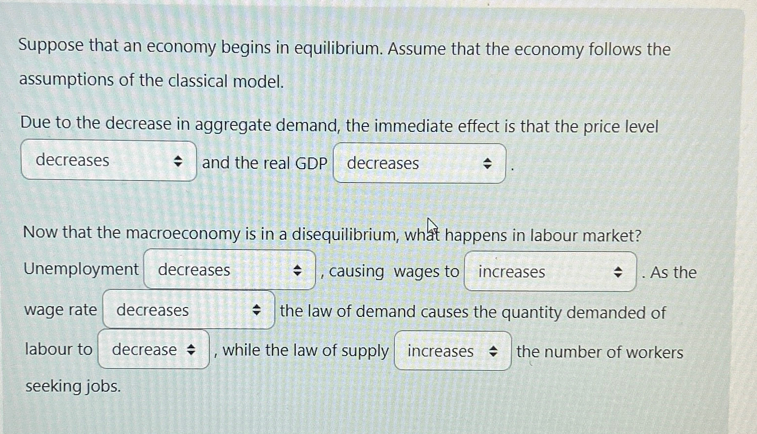 Solved Suppose that an economy begins in equilibrium. Assume | Chegg.com