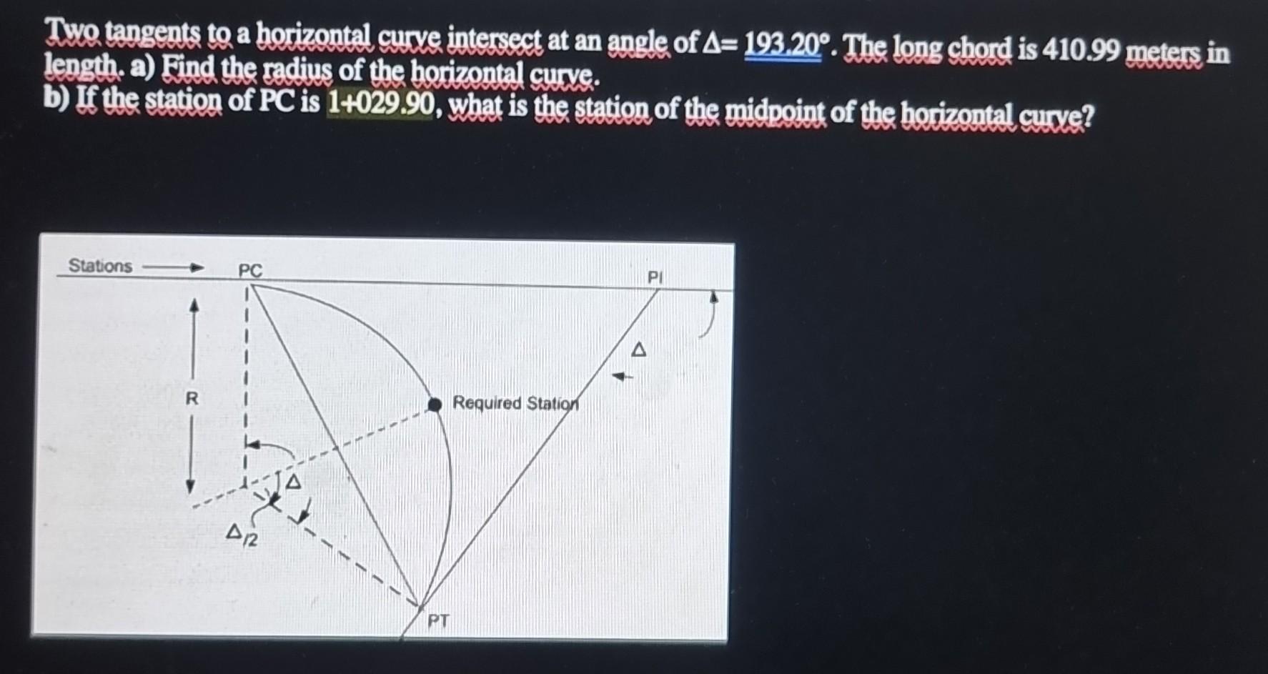 Solved Two tangents to a horizontal curce intersect at an | Chegg.com