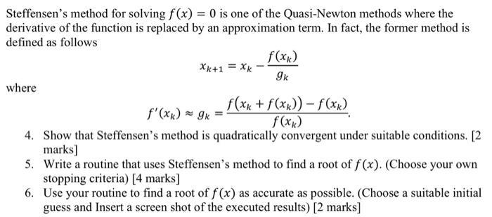 Ik Steffensen's method for solving f(x) = 0 is one of | Chegg.com